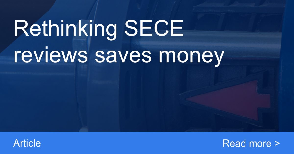 Rethinking SECE reviews saves money